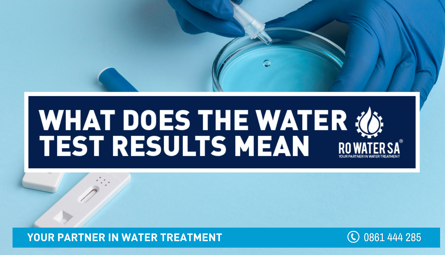 Understanding Water Quality: What Do The Test Results Mean? | Clean ...